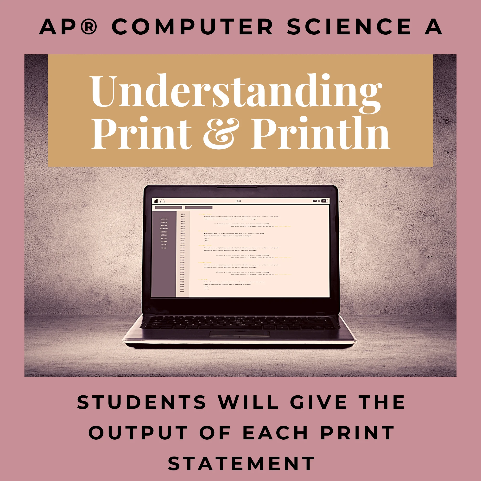 Decoding Java Output: Understanding print & println in AP® Computer Science A
