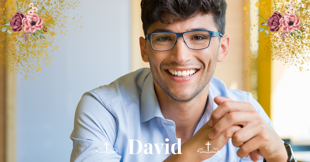 The Amazing Biblical Meaning of the Name DAVID